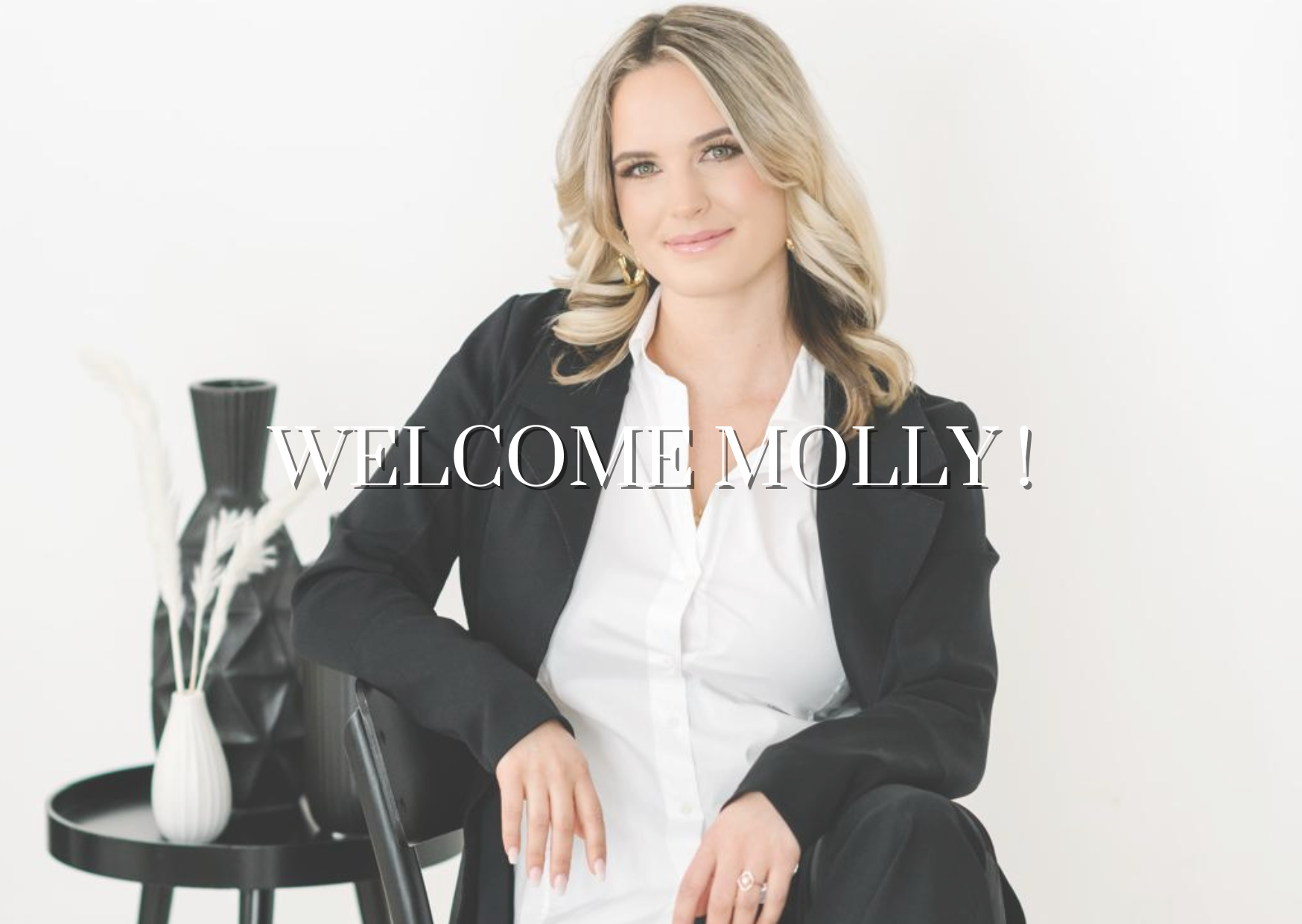 Welcome Molly - Kim O'Grady Real Estate Broker